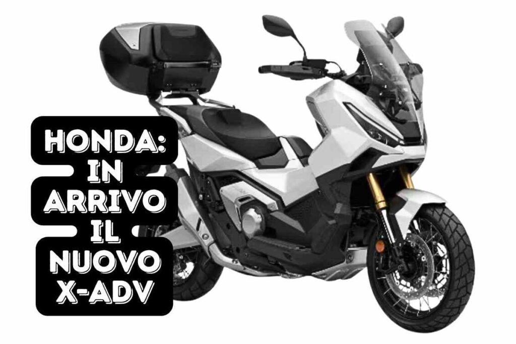 Honda X-ADV, in arrivo un modello tutto nuovo: caratteristiche e prezzo ...